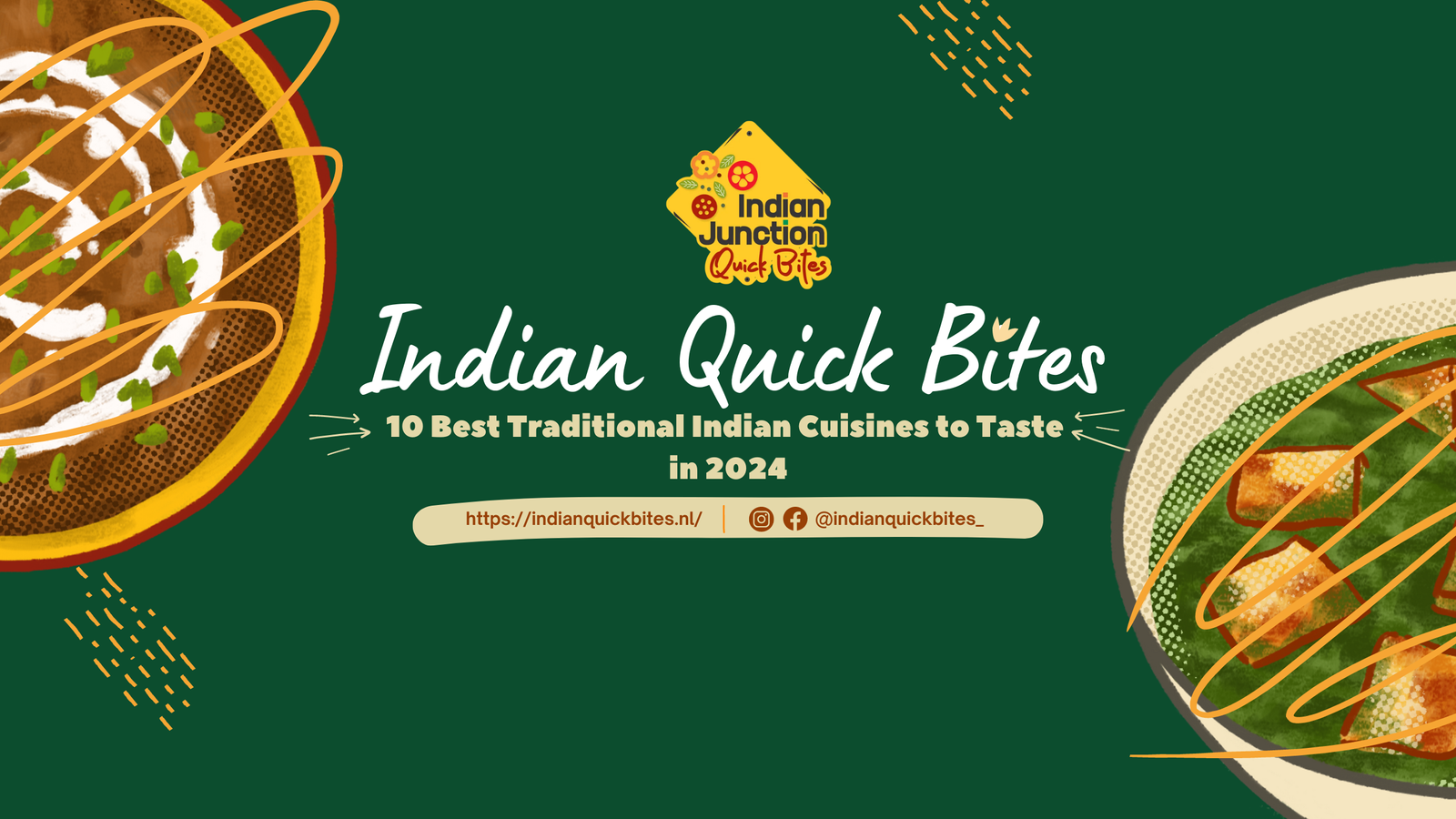 10 Best Traditional Indian Cuisines to Taste in 2024